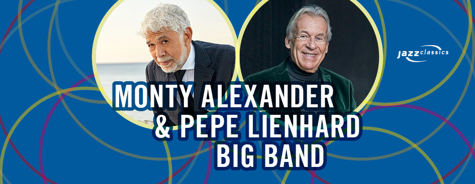 Monty Alexander & Pepe Lienhard Big Band - 08.04.2024 - KKL Luzern