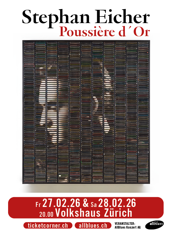 Stephan Eicher – mit «Poussière d’Or» im Februar 2026 live in Bern und ...